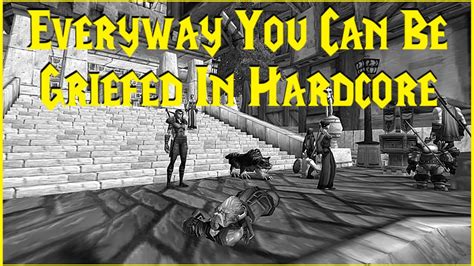 Classic Hardcore Everyway You Can Be Griefed In Hardcore YouTube