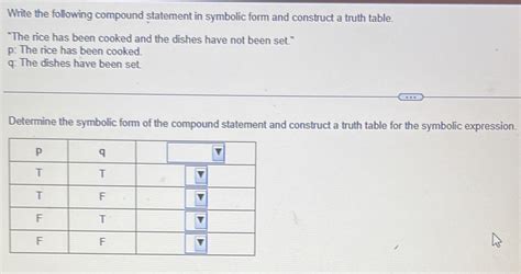solved write the following compound statement in symbolic form and construct a truth table