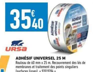 Promo Adhésif Universel 25 M Ursa chez Brico Cash iCatalogue fr