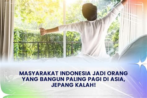 TRANS7 Masyarakat Indonesia Jadi Orang Yang Bangun Paling Pagi Di