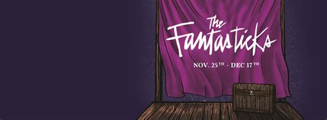 Open Auditions For The Fantasticks At Pentacle Theatre Pentacle Theatre
