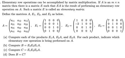 solved elementary row operations can be accomplished by