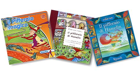 Il Pifferaio Magico Fiaba Per Bambini Illustrata Leggimi Ancora