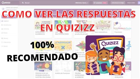 COMO VER LAS RESPUESTAS EN QUIZIZZ 2022 100 RECOMENDADO TODAS LAS
