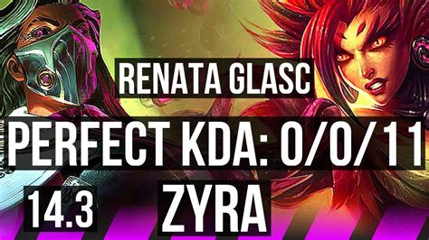 RENATA GLASC Kalista Vs ZYRA Seraphine SUP 0 0 11 BR Master