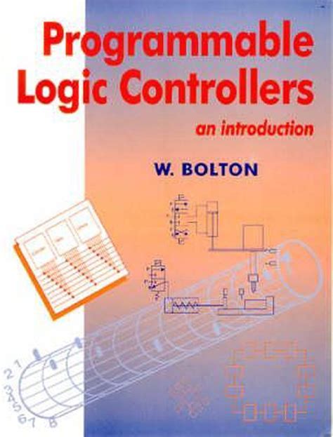 Programmable Logic Controllers William Bolton