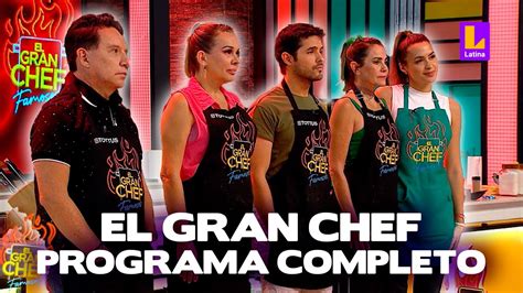 El Gran Chef Famosos PROGRAMA COMPLETO Lunes 19 De Junio LATINA EN