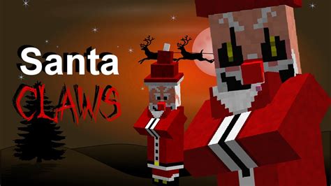 Santa Claws Christmas Minecraft Creepypasta Youtube
