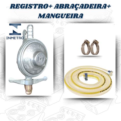 Kit Registro Regulador de Gás Mangueira Abraçadeira Shopee Brasil