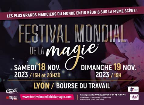 Spectacle Festival Mondial De La Magie à Lyon dimanche 19 novembre 2023