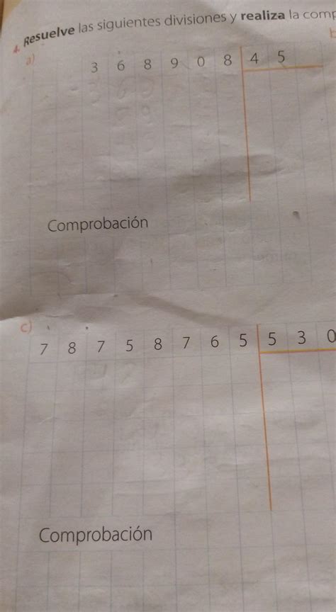 resuelve las siguientes divisiones y realiza la comprobación ayuda por