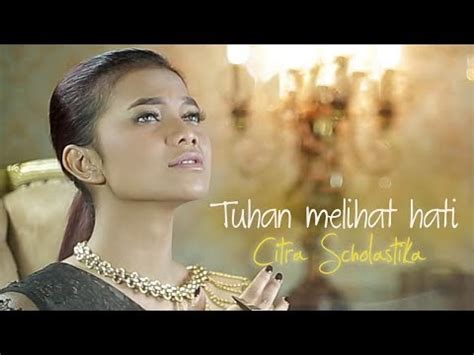 Tuhan Melihat Hati Citra Scholastika Hidup Kristen