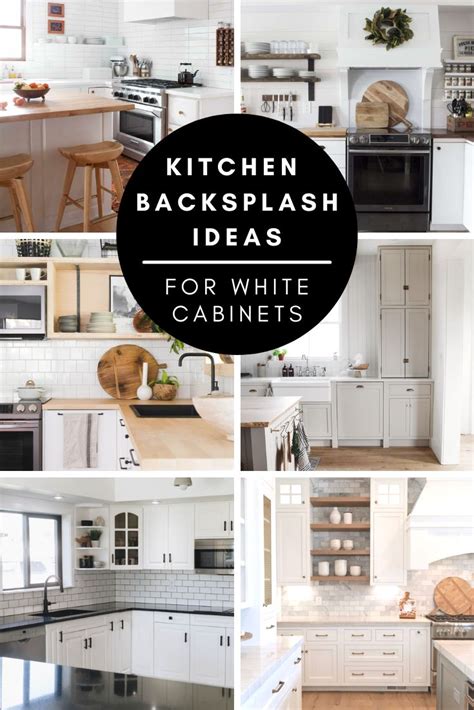 Kitchen Backsplash Ideas For White Cabinets Love Create Celebrate
