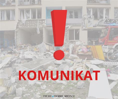Wybuch Gazu W Budynku Wielorodzinnym Przy Ul Darwina Tychy Dobre
