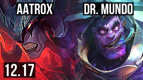 Aatrox Vs Dr Mundo Top Quadra Legendary Games M Mastery