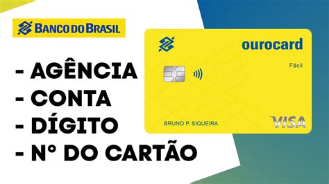 Como Saber Agência e Conta no Cartão Ourocard Fácil Dígito CVV DT