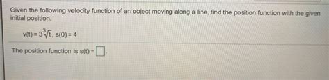 solved given the following velocity function of an object