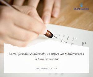 Cartas formales e informales en inglés las 8 diferencias