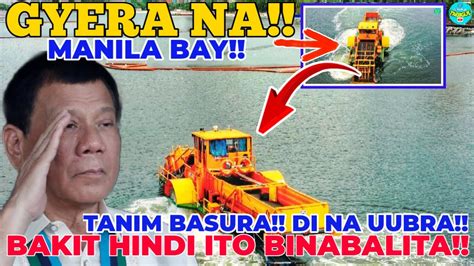MANILA BAY GYERA NA TANIM BASURA NADAKIP NA BAKIT DI ITO