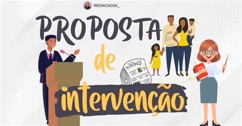 Proposta de intervenção na redação do Enem Como fazer