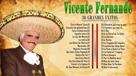 VICENTE FERNANDEZ SUS MEJORES CANCIONES MIX DE EXITOS ROMANTICOS 30