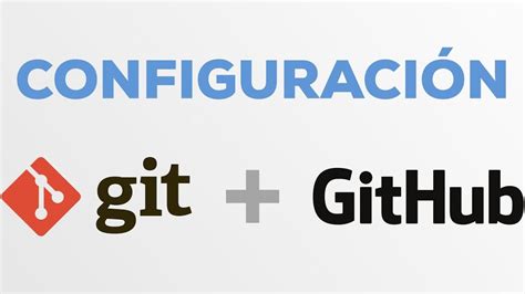Cómo configurar Git con GitHub tech10