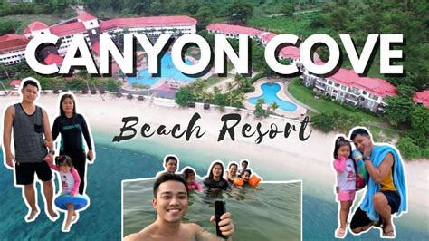 BEACH RESORT IN NASUGBU BATANGAS CANYON COVE HOTEL AND SPA HOTEL
