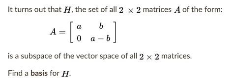 solved it turns out that h the set of all 2x2 matrices a of the form a 0 a 0 b is a