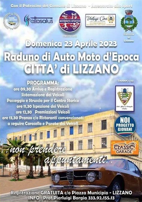 RADUNO DI AUTO E MOTO D EPOCA CITTA DI LIZZANO Autoraduni It La
