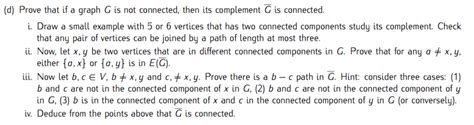 solved prove that if a graph g is not connected then its