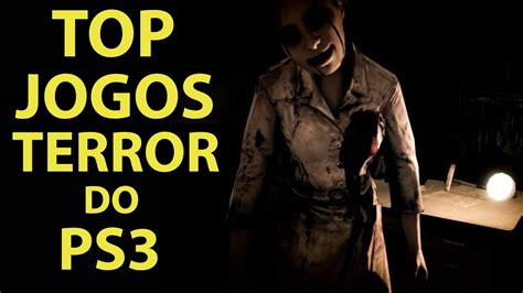 Melhores Jogos De Terror Do Playstation Ps Parte Youtube