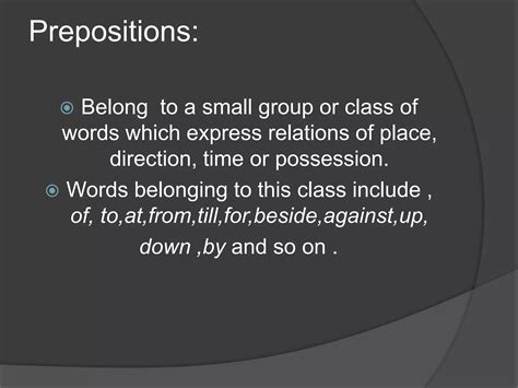 Prepositions And Prepositional Phrase PPT
