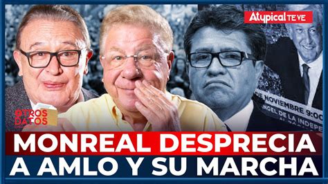 PLEITO En MORENA RICARDO MONREAL CRITICA La MARCHA De AMLO Y Lo Deja