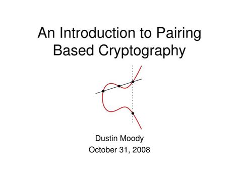 ppt an introduction to pairing based cryptography powerpoint presentation id 3218779