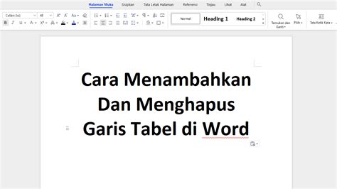 Cara Menambahkan Dan Menghapus Garis Tabel Di Word Tutoreal Id