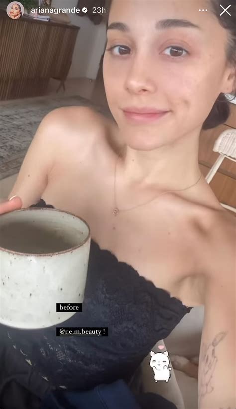 Ariana Grande Shares Rare Bare Faced Selfie For Makeup Transformation
