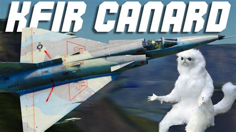 The Secret To Fun In War Thunder Ft WalvisYT Kfir Canard YouTube