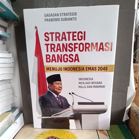 Jual Strategi Transformasi Bangsa Menuju Indonesia Emas 2045 Oleh