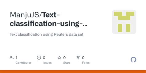 github manjujs text classification using reuters dataset text classification using reuters