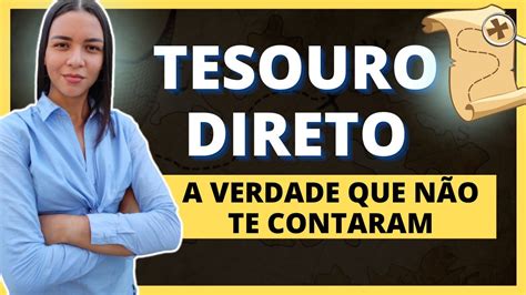 Tesouro Direto Tudo que você precisa saber para começar a INVESTIR