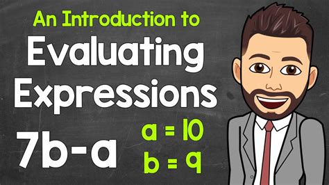 Intro To Evaluating Algebraic Expressions How To Evaluate Algebraic