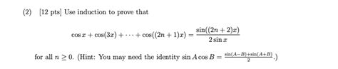 solved 2 [12 pts] use induction to prove that
