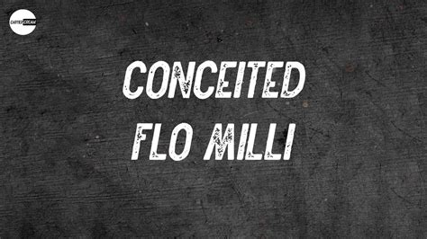 Flo Milli Conceited Lyric Video Youtube