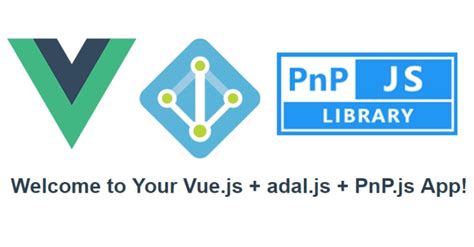 vue js single page application with adal js and pnp js step by step guide