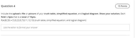 solved question 4 15 points include the upload a file or