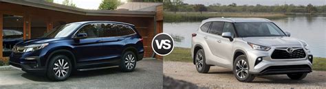 Honda Pilot Vs Toyota Highlander Examining The Differences