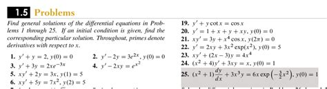 solved 1 5 problems find general solutions of the differential equations in problems through