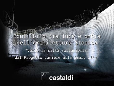 PPT Lighting Design 1 Equilibrio Tra Luce E Ombra NellArchitettura