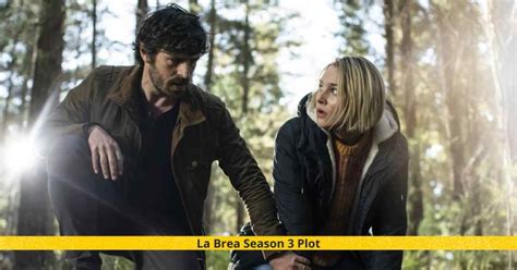 La Brea Season 3 Release Date Cast Plot Updates