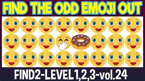 Find THE ODD EMOJI OUT FIND2 Level 1 2 3 Vol 24 Emoji Puzzle Quiz Find